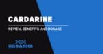 Cardarine GW 501516 guide: Benefits, dosages, review